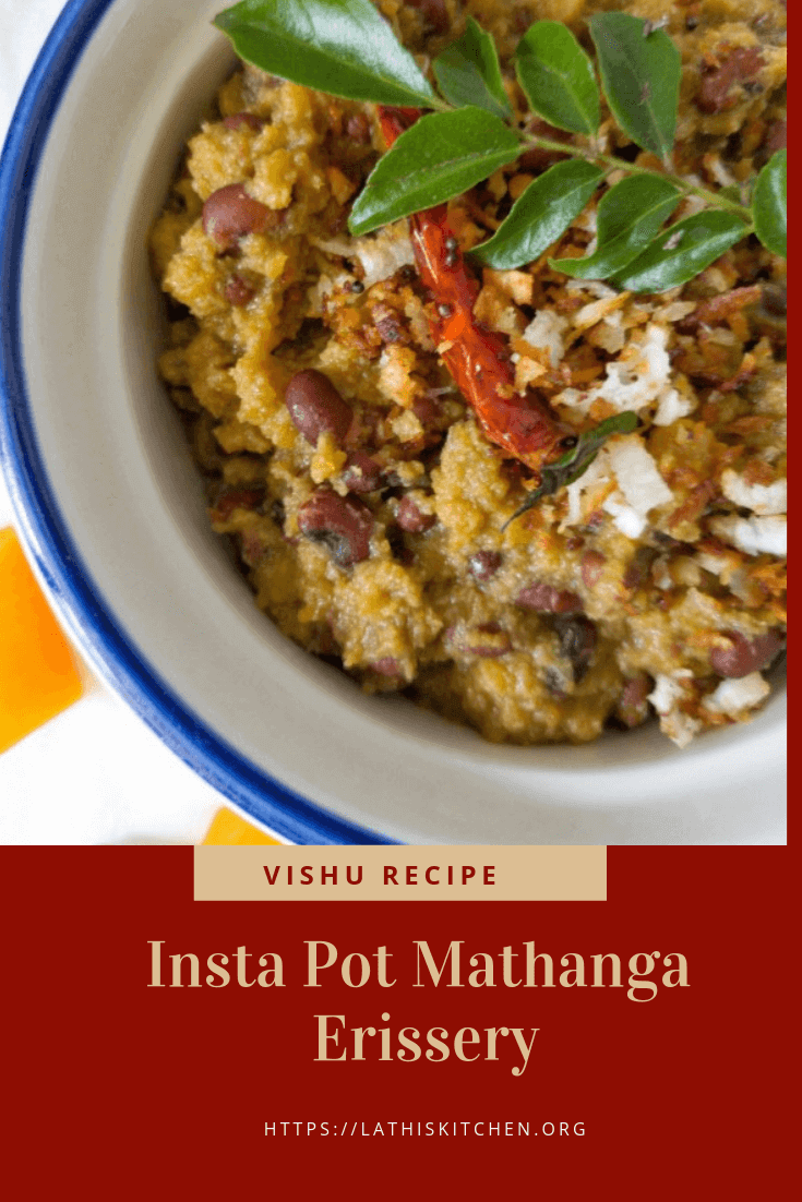 Instant Pot Mathanga Erissery | Mathanga (Pumpkin) Erissery in Pressure ...