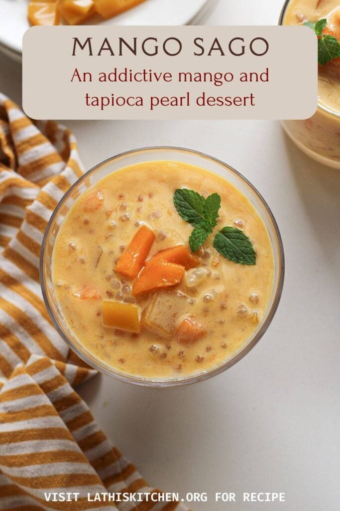 The best mango sago recipe - Lathi's Kitchen
